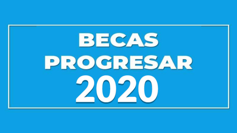 Beca Progresar 2020: Como inscribirse y cuales son los Requisitos
